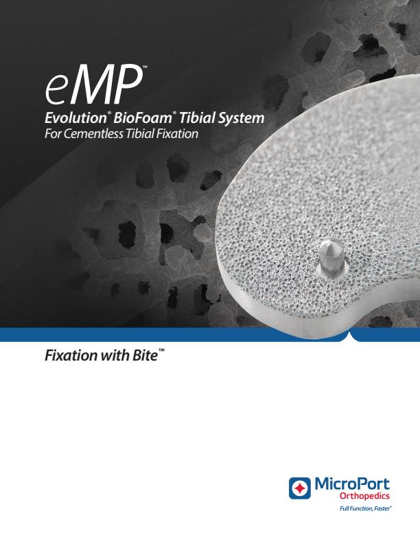 Evolution BioFoam - Primary Medial-Pivot Total Knee System - Brochure