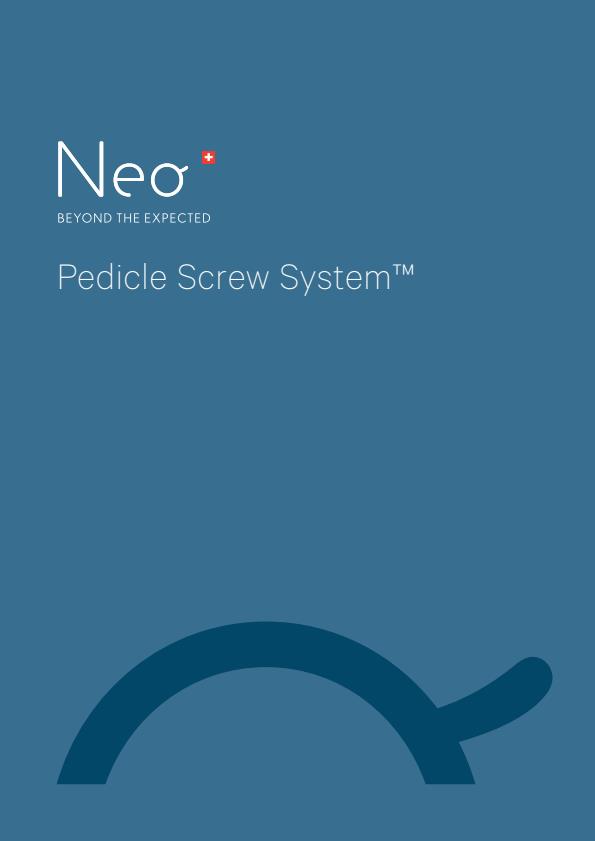 Neo - Pedicle Screw System - Brochure