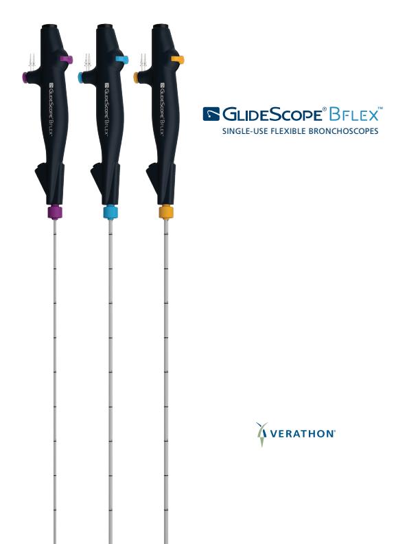 GlideScope - Model BFlex - Single-Use Bronchoscope - Brochure
