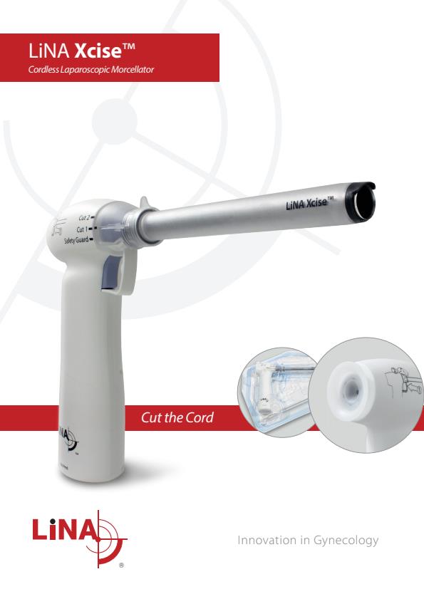 LiNA Xcise - Cordless Laparoscopic Morcellator - Brochure