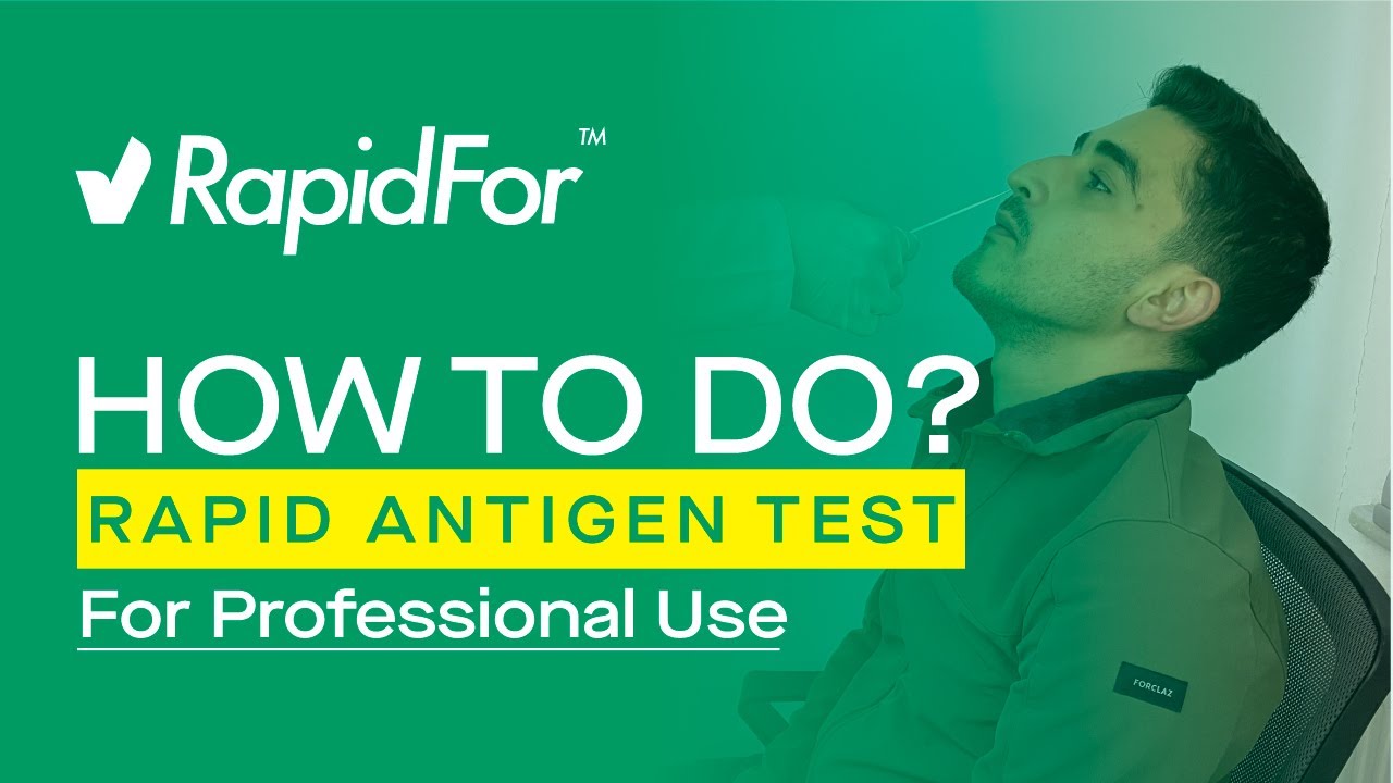 RapidFor COVID-19 Rapid Antigen Test Kit (Professional Use) - Video