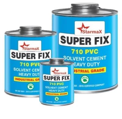Starmax SUPERFIX - 710 PVC Pipe Solvent Cement Clear