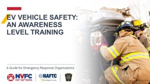Electric Vehicle Safety Training for First Responders | National Alternative Fuels Training ...