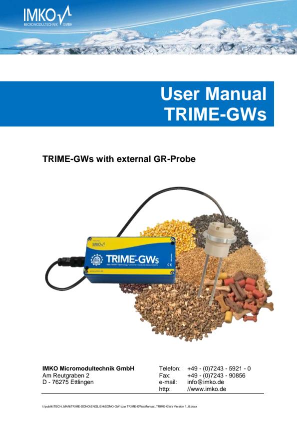 TRIME-GWs With External GR-Probe - User Manual
