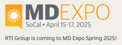 RTI Group Is Coming To MD Expo Spring 2025!